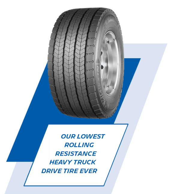 SAVE FUEL AND WEIGHT WITH MICHELIN® FUEL EFFICIENT TIRES